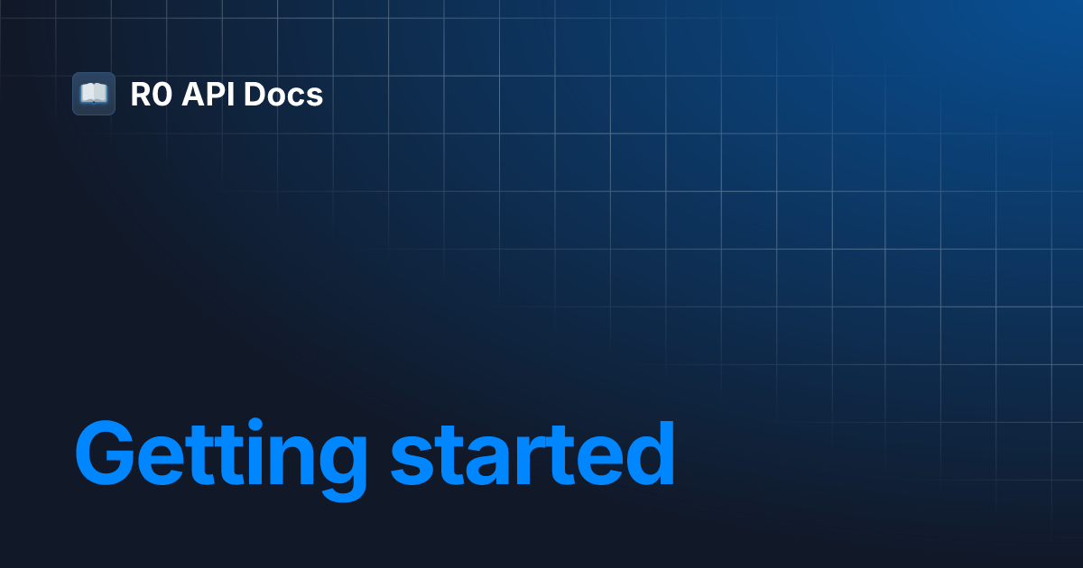 Getting started | R0 API Docs